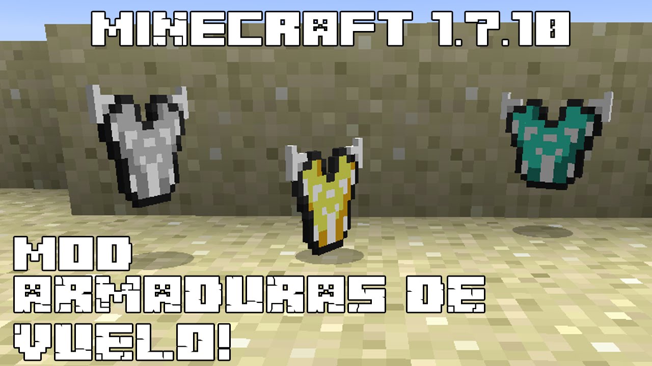 Minecraft 1.7.10 MOD LA ARMADURA DE VUELO! Simple Armor Fly Mod Español! - YouTube