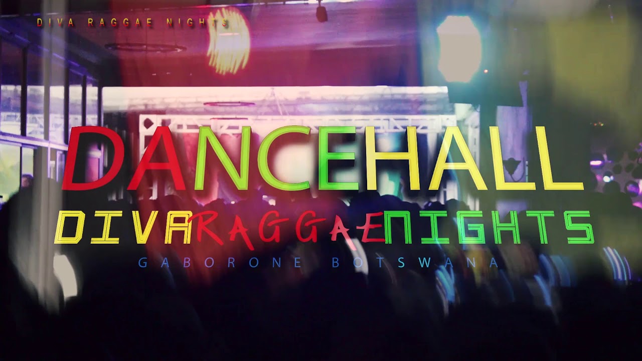 BOTSWANA DANCEHALL NIGHT [DIVA ENTERTAINMENT] - YouTube