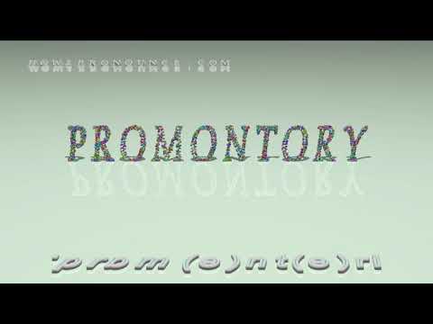 promontory - pronunciation + Examples in sentences and phrases - YouTube