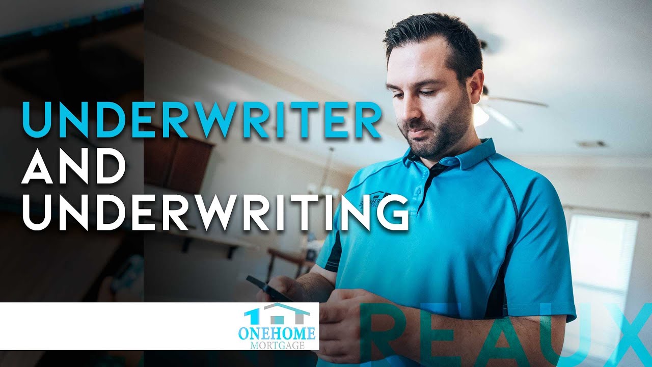 What is an Underwriter and What is Underwriting? - Lane Reaux - YouTube