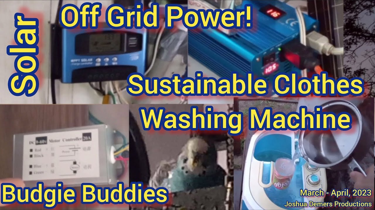 Sustainable Off Grid Solar Powered Clothes Washing Machine And More In ...