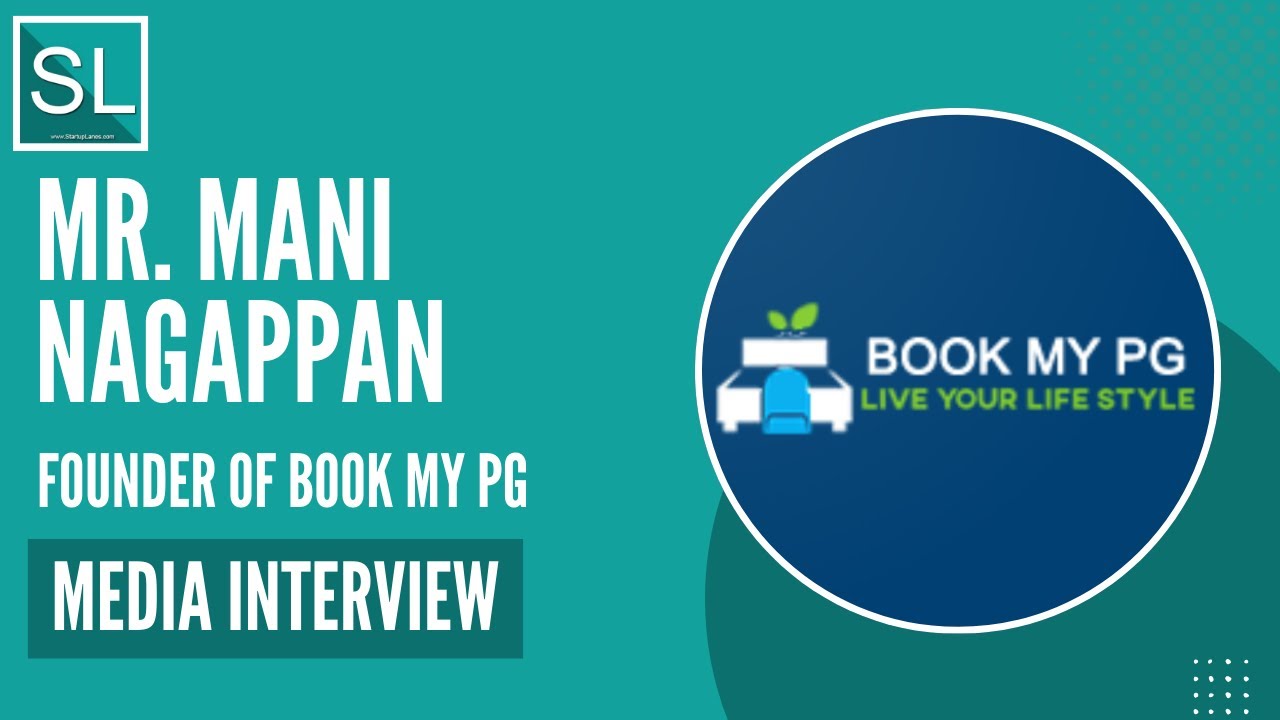 Interview of Mr. Mani Nagappan of Book My PG - YouTube