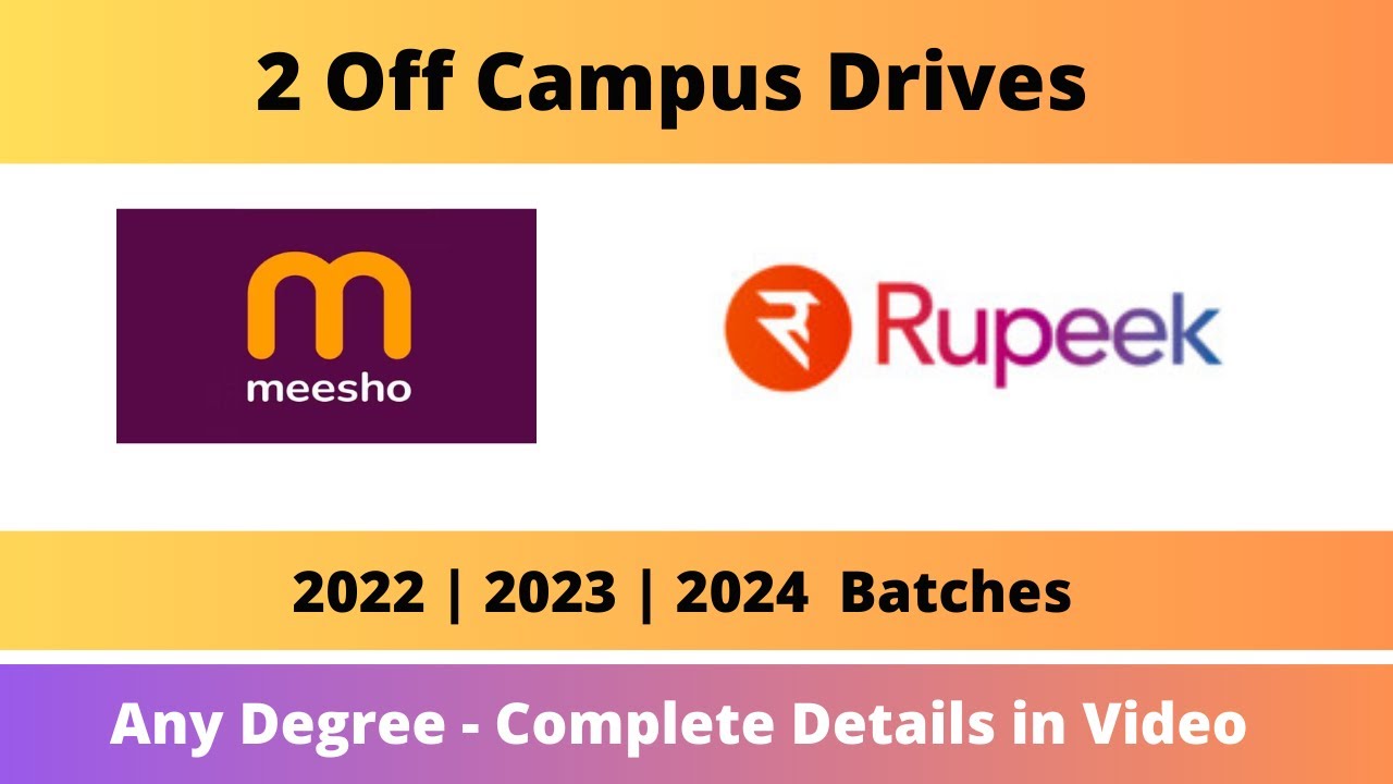 Rupeek | Meesho Off-Campus Direct Hiring | 2022 | 2023 | 2024 ...