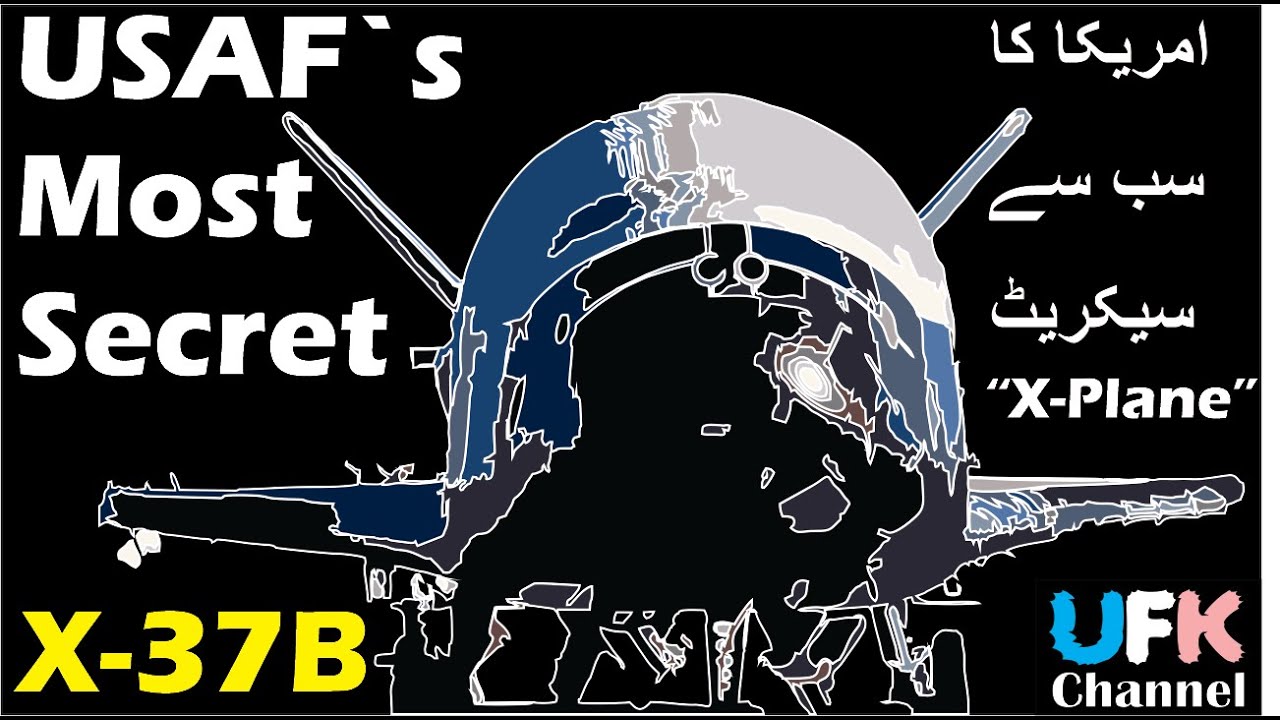 X-37B Most Secret X-Plane yet? Is it for Bombing, spying, Anti ...