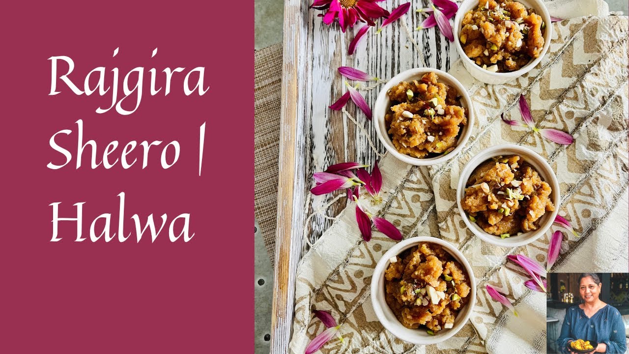 RAJGIRA SHEERA | RAJGIRA HALWA | AMARANTH FLOUR HALWA |રાજગરા નો શીરો ...