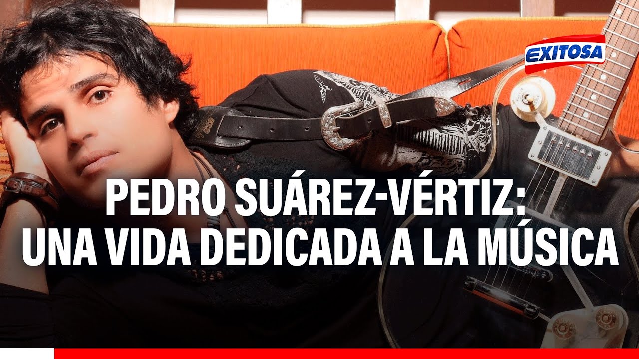 🔴🔵Pedro Suárez Vértiz: Una vida dedicada a la música - YouTube