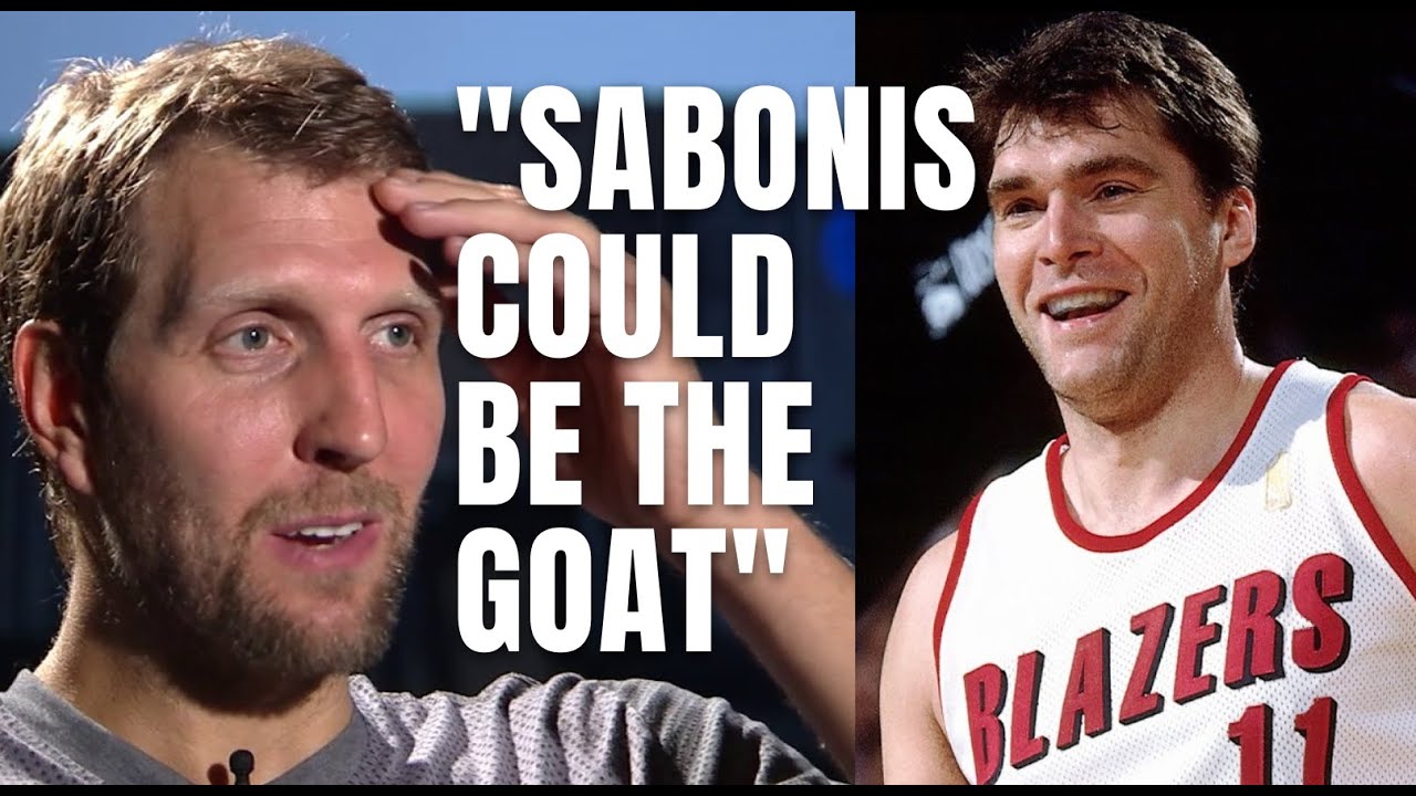 NBA Legends Explain Why Arvydas Sabonis Could Have Been The Goat - YouTube
