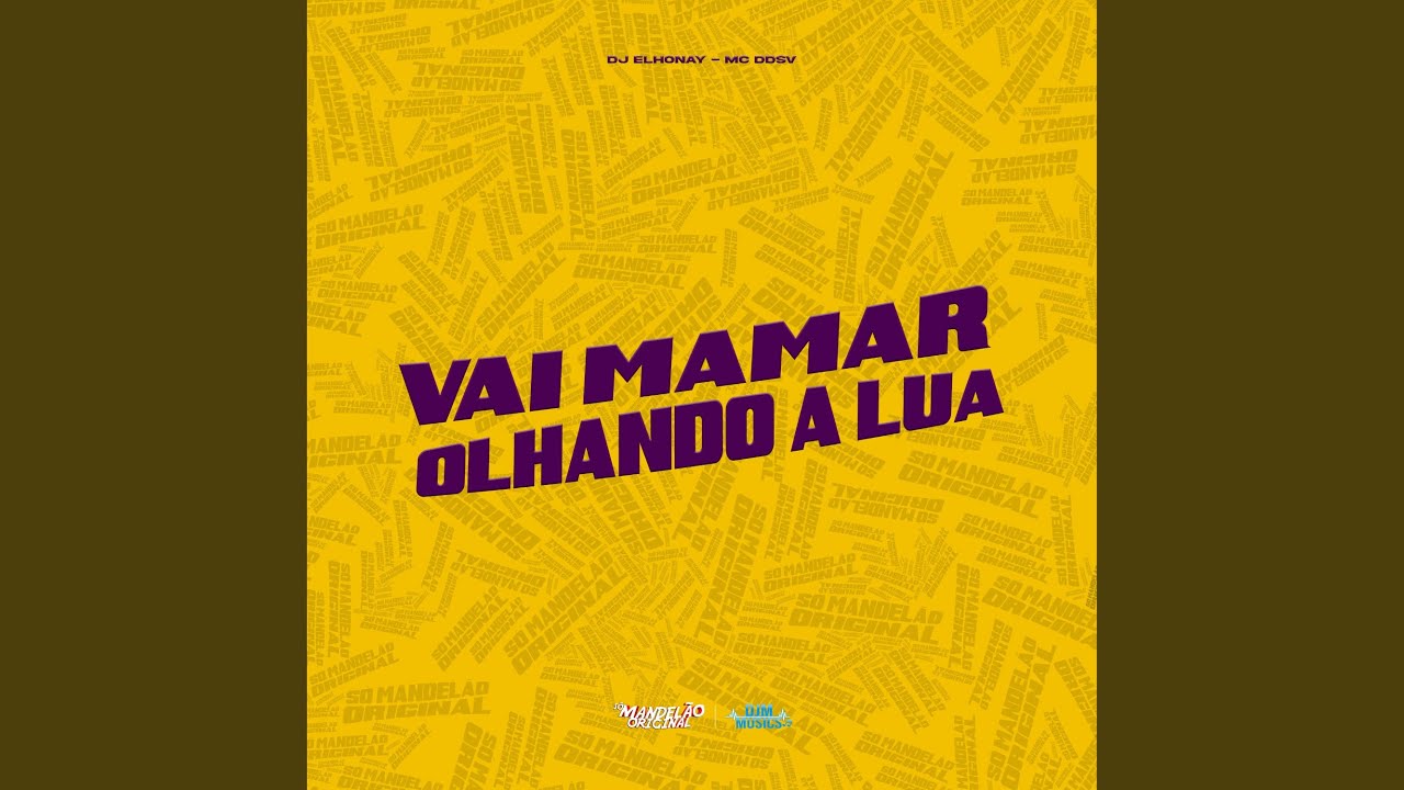 Vai Mamar Olhando a Lua - YouTube