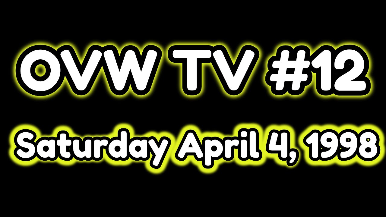 Saturday April 4, 1998 OVW TV #12 Entire Episode - YouTube