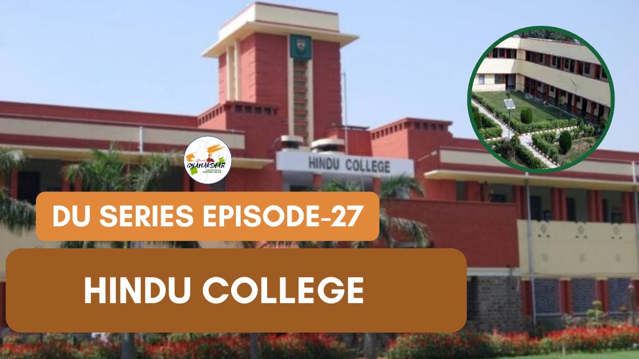 Review of Hindu College DU || Delhi University || DU Series #Ep27 || Bg Info Media - YouTube