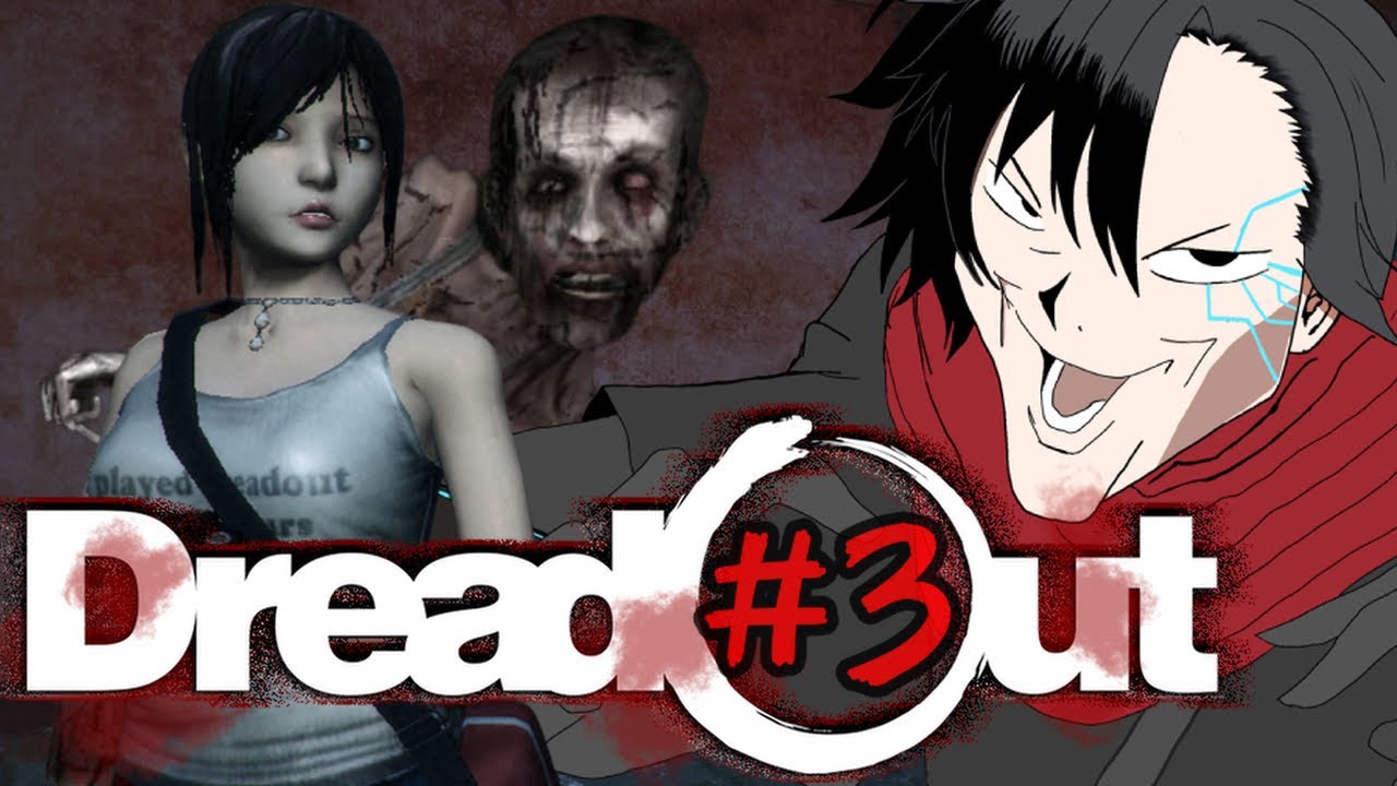 【DreadOut】#3 ついにたどり着く境地！？ - YouTube