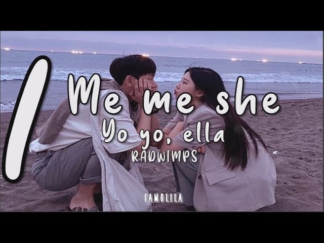 Me me she - Radwimps (lyrics) Chords - Chordify