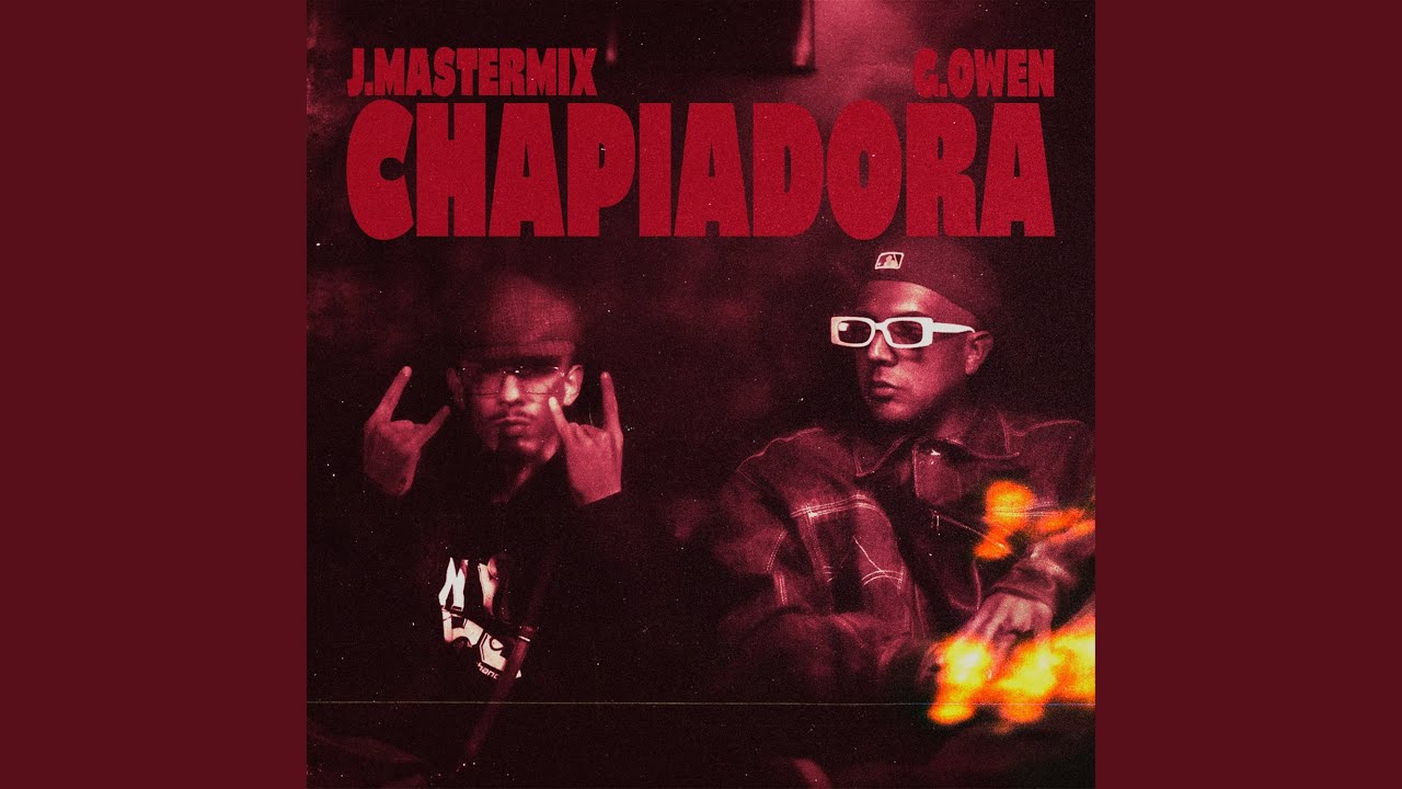 CHAPIADORA - YouTube