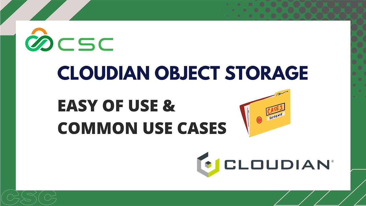 CSC - Cloudian | Cloudian's Ease of Use and Common Use Cases - YouTube