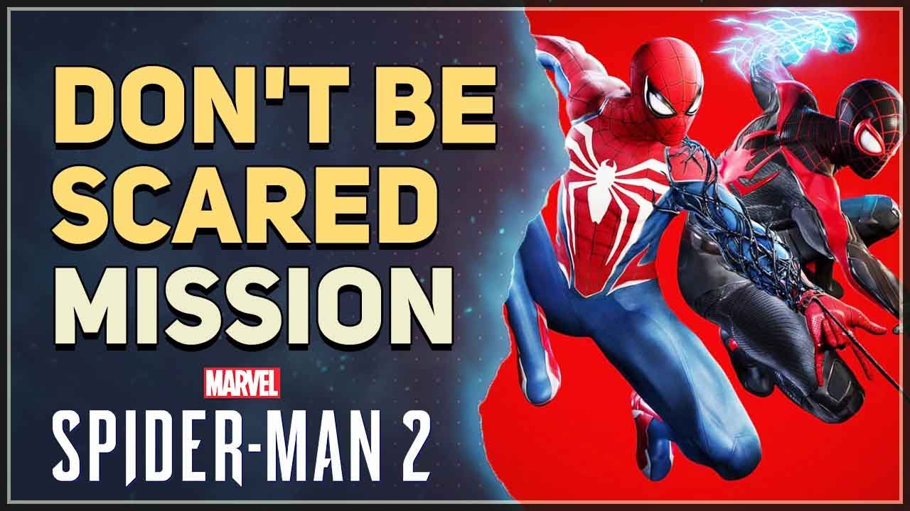 Don't Be Scared Spider Man 2 - YouTube