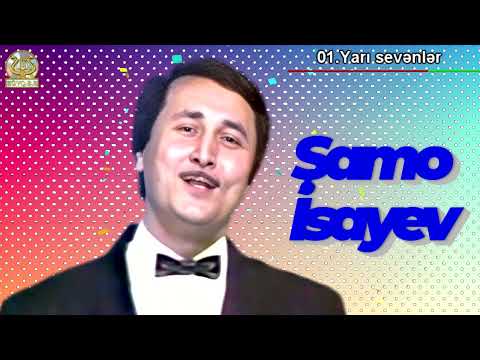 Şamo İsayev 1985 Full Album