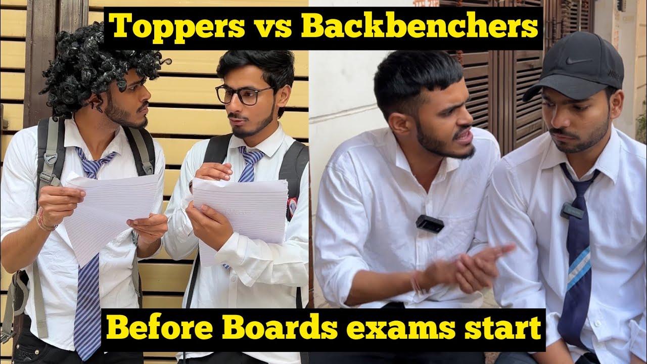 Toppers vs Backbenchers before Boards exams | Sarcaster ft @Chimkandi ...