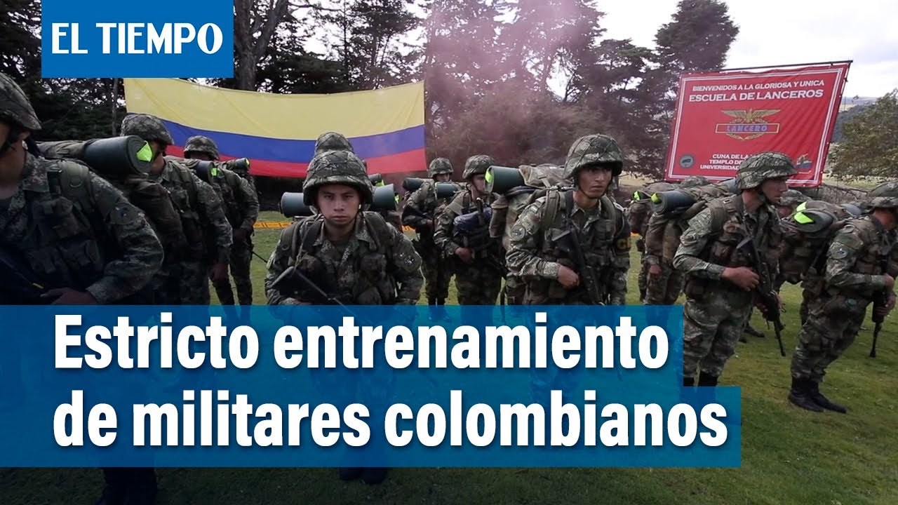 Lanceros, el duro entrenamiento de los mejores militares de Colombia ...