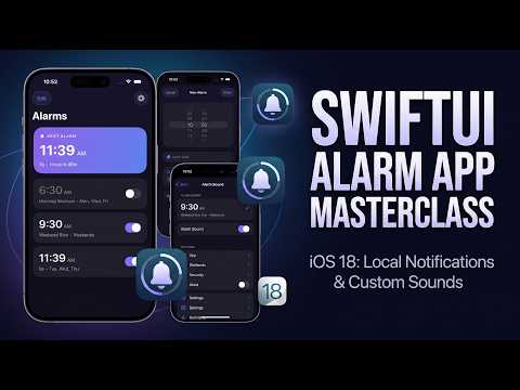 Build a Modern Alarm App in SwiftUI (iOS 18, Local Notifications & Custom Sounds)