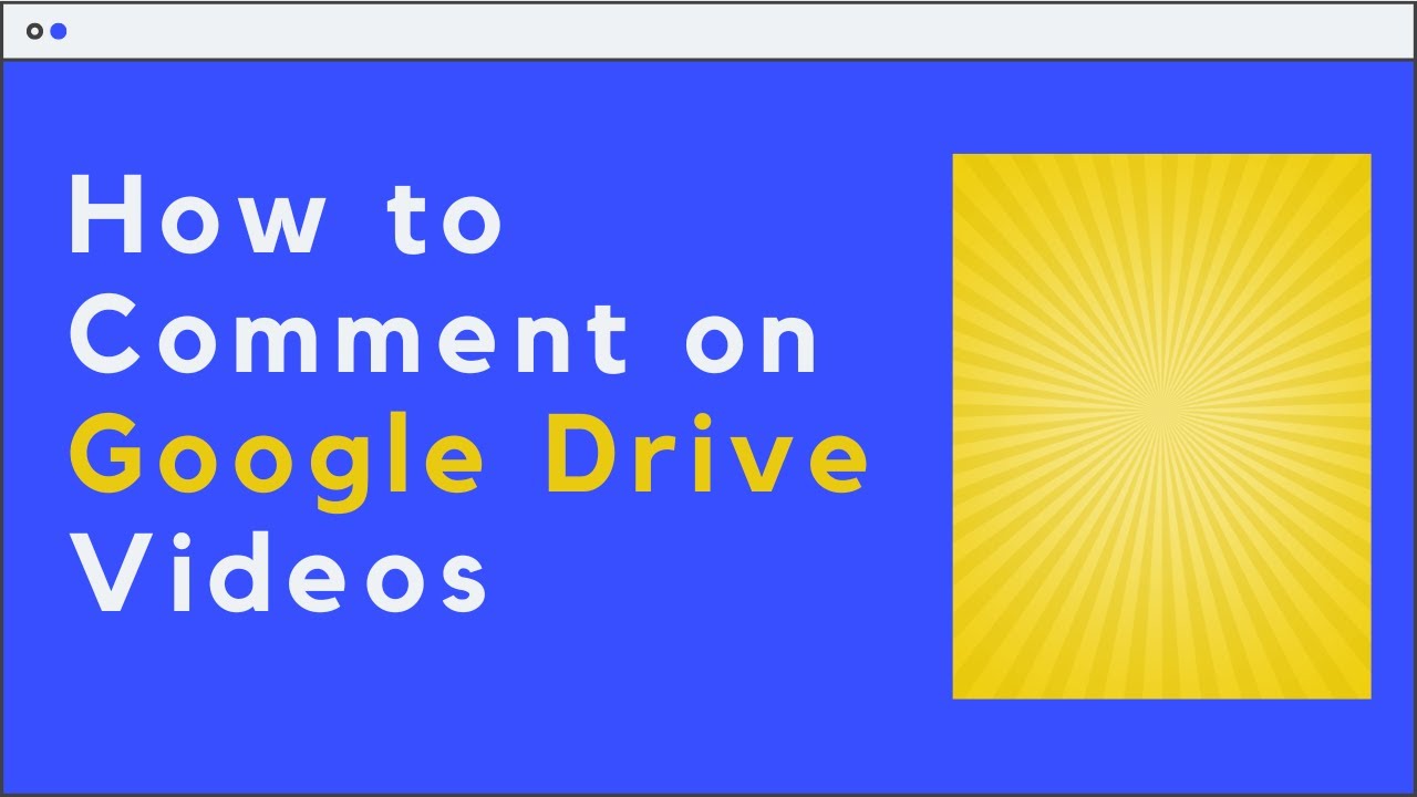 How to Comment on Videos in Google Drive - YouTube