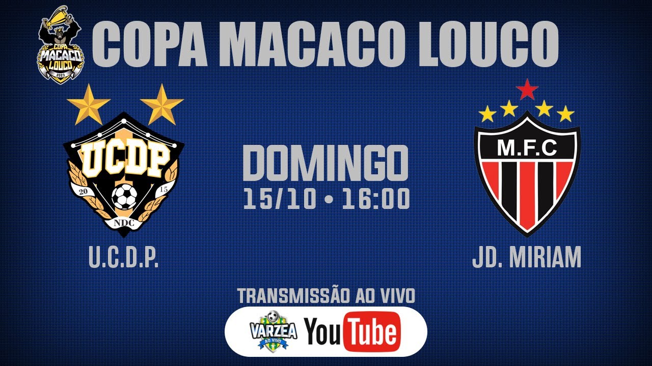 U.C.D.P. x Jd. Miriam FC • Copa Macaco Louco 2023 - YouTube