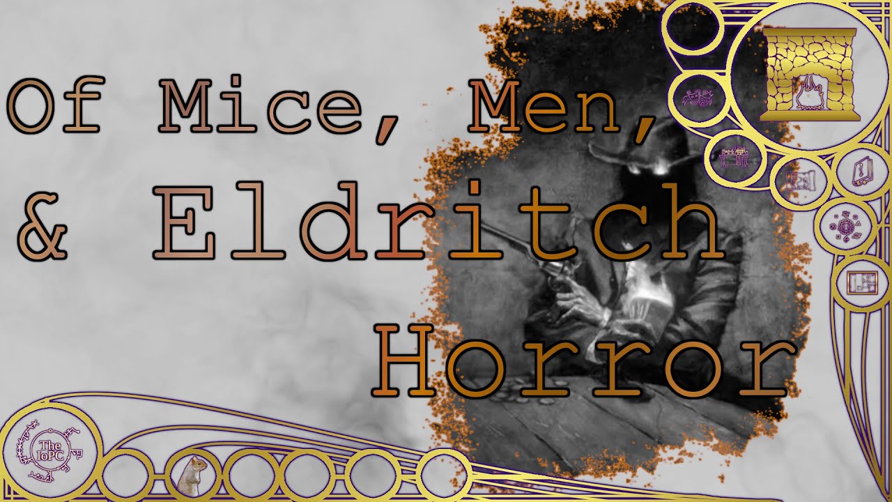 Of Mice, Men, & Eldritch Horror – Around the Hearth 2025 - YouTube