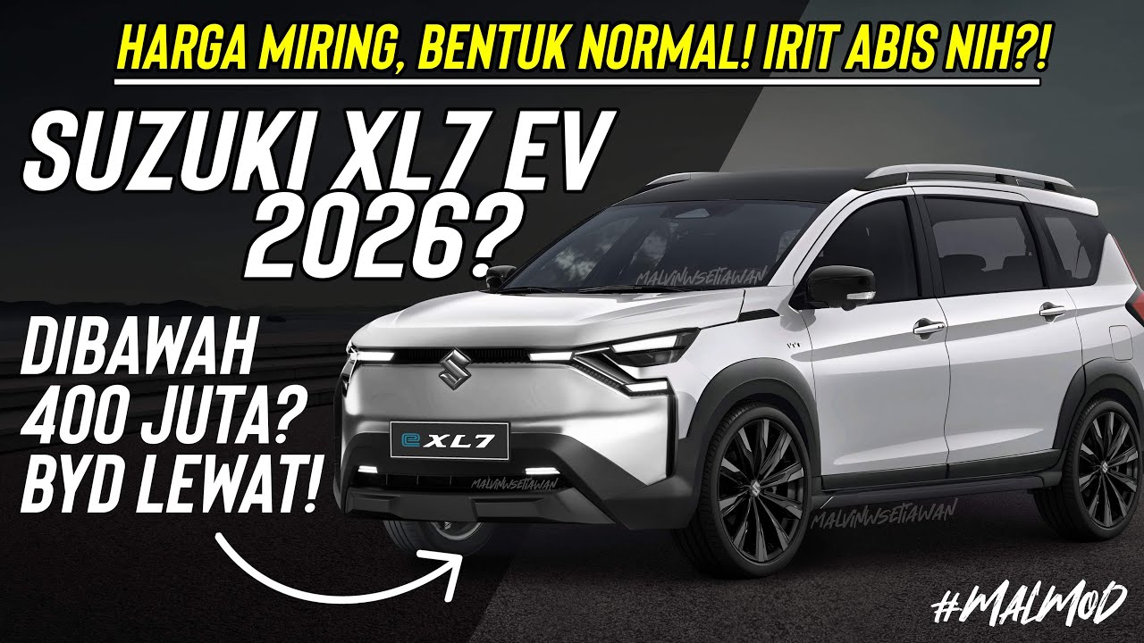 SUZUKI XL7 EV 2026 INDO? | GANTI BENTUK, HARGA DIBAWAH BYD NIH ...