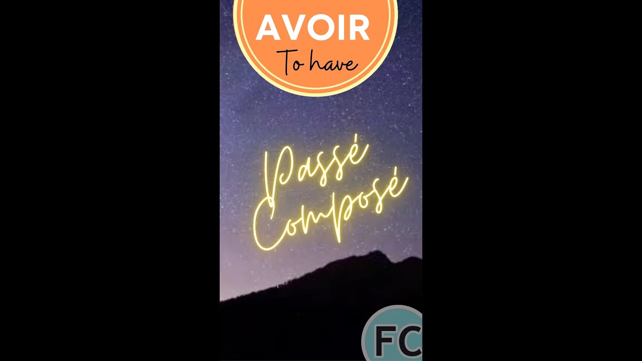 Avoir Pass Compos Conjugation To Have Past Tense shorts YouTube avoir-pass-compos-conjugation-to-have-past-tense-shorts-youtube