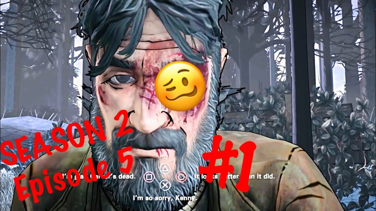 KENNY'S EYE! The Walking Dead SEASON 2 Episode 5 Part 1 (Telltale ...