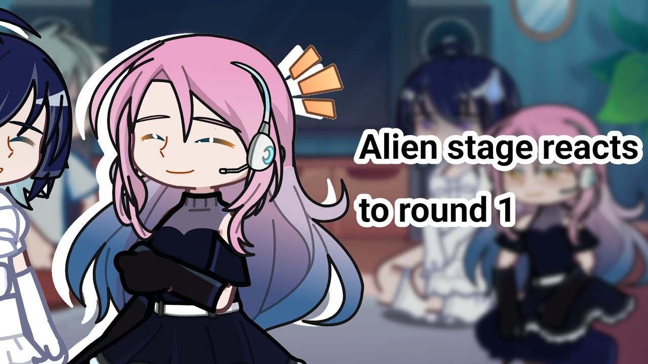Alien Stage reacts to the future || Part 1 / ?? || GL2 - YouTube