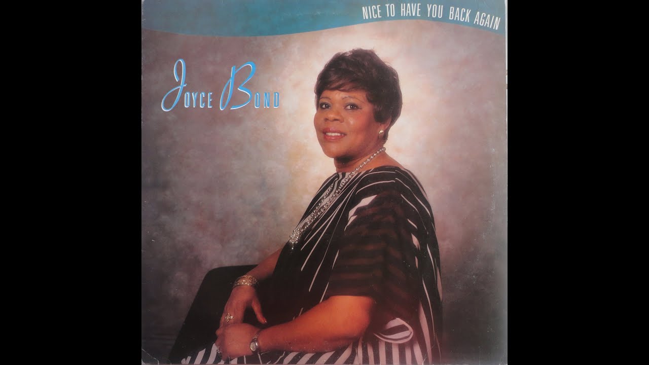 Joyce Bond - Nice To Have You Back Again 1987 (UK - LP Orbitone Records) Sllct-TV - YouTube Music