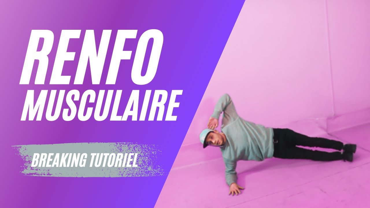 tuto breakdance - workout/renforcement musculaire 😉 - YouTube