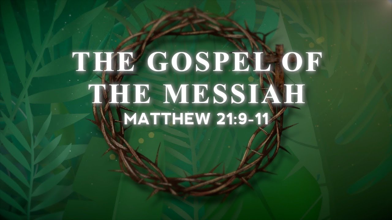 The Gospel of the Messiah - YouTube