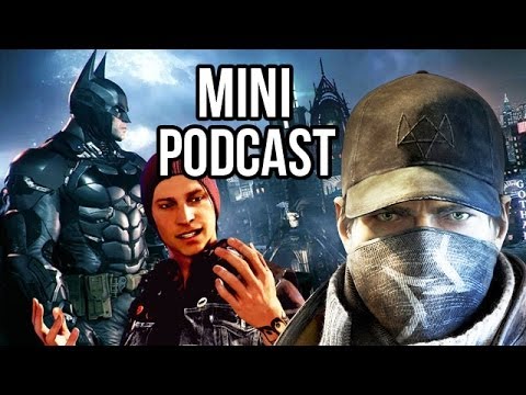 WATCH DOGS, NEW BATMAN, INFAMOUS, THE DIVISION!! - YouTube