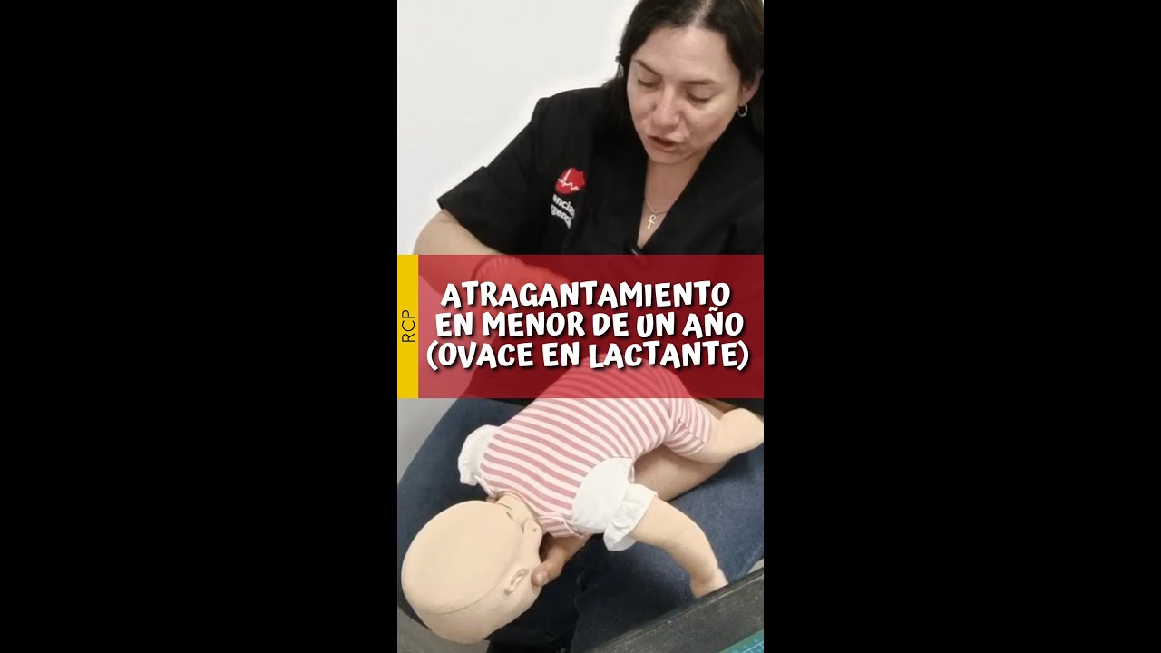 ¿Cómo actuar ante un ATRAGANTAMIENTO en bebé 👶 menor de un año? |(OVACE ...
