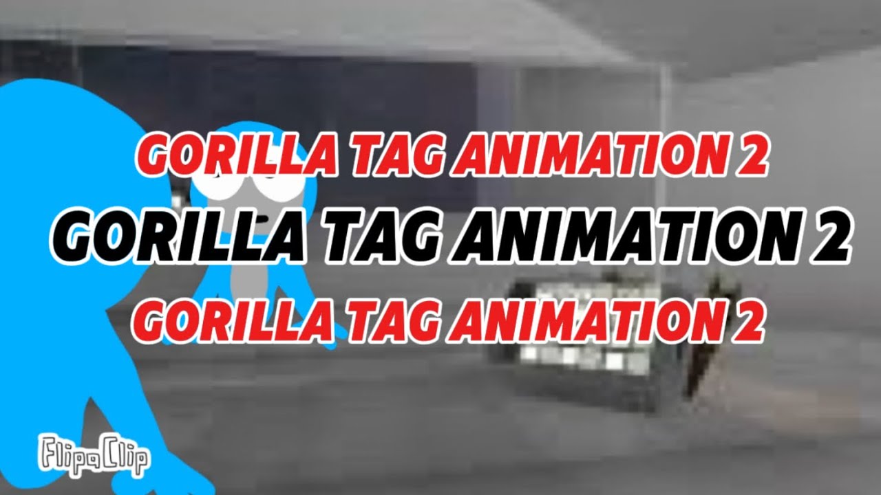 Gorilla tag animation 2 - YouTube
