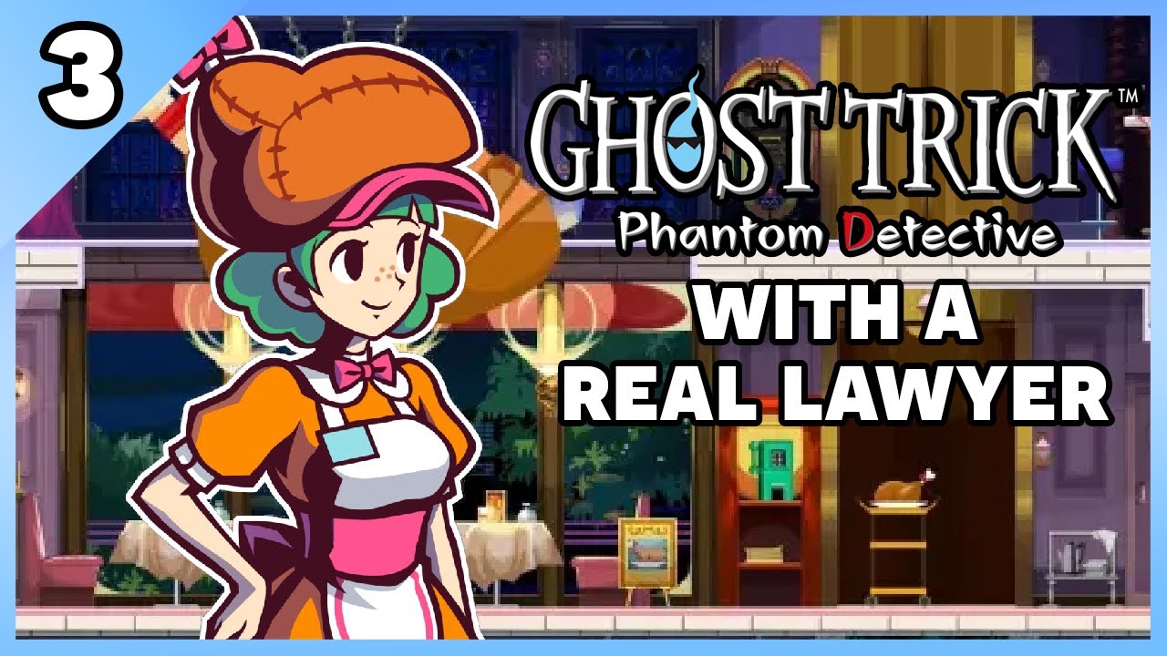 Ghost Trick with an Actual Lawyer? Episode 3 - A Meal to Die For. - YouTube