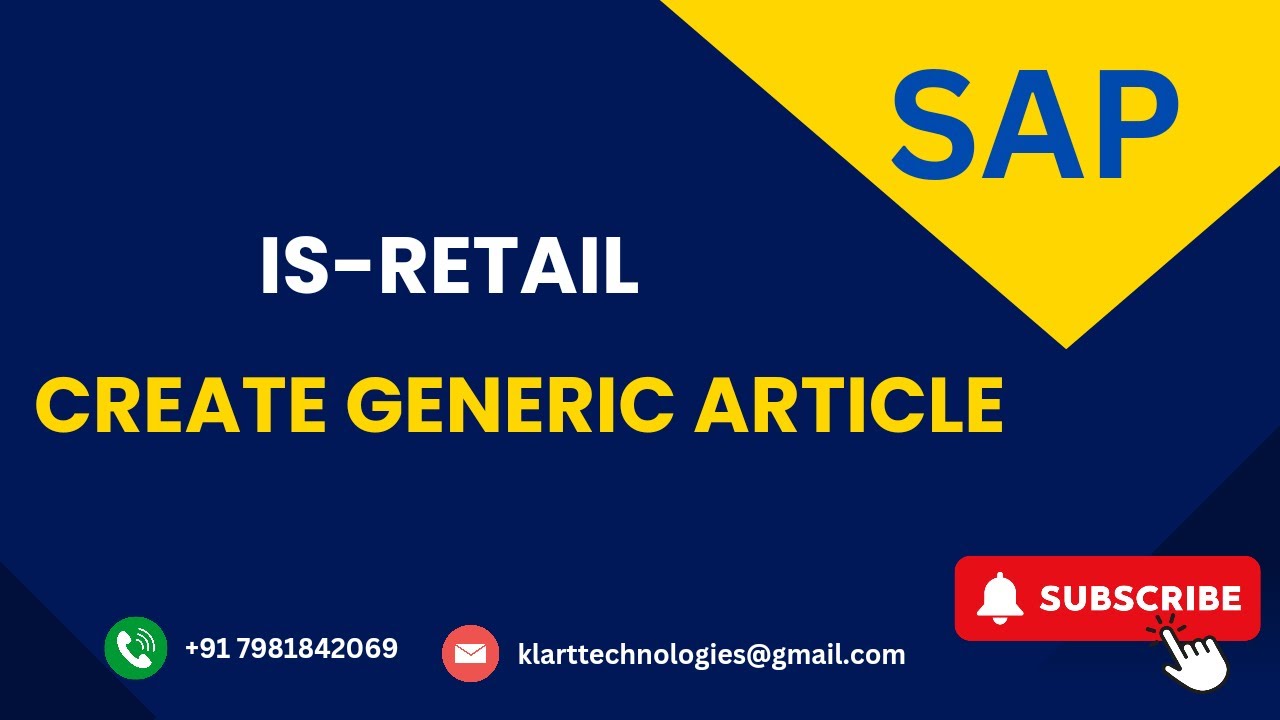 11 - How to Create a Generic Article in SAP IS-RETAIL | Step-by-Step ...