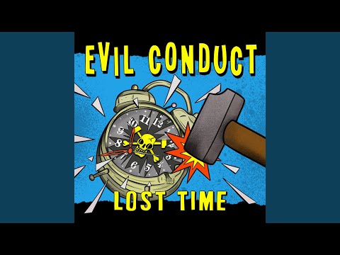 Evil Conduct – Lost Time – Vinyl (Blue, 7", Single), 2023 [r28358806 ...