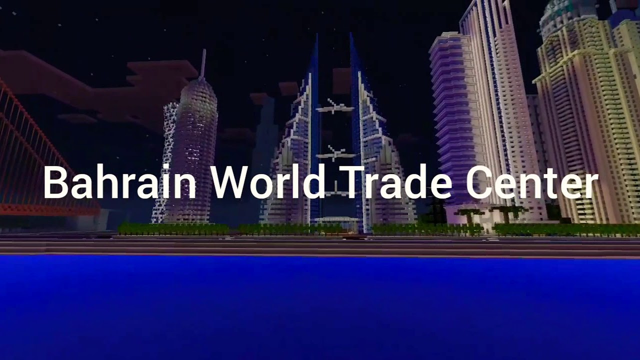 Bahrain World Trade Center on Minecraft PE - YouTube