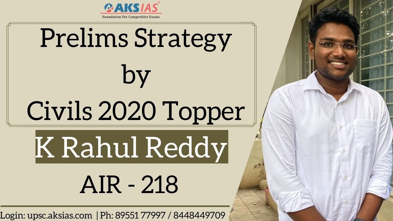 Prelims Strategy by Civils 2020 Topper K Rahul Reddy AIR - 218 IAS ...