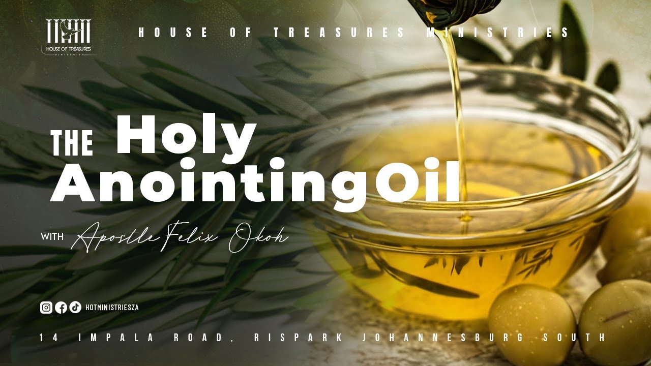 Apostle Felix Okoh - The Holy Anointing Oil || Sunday Celebration ...