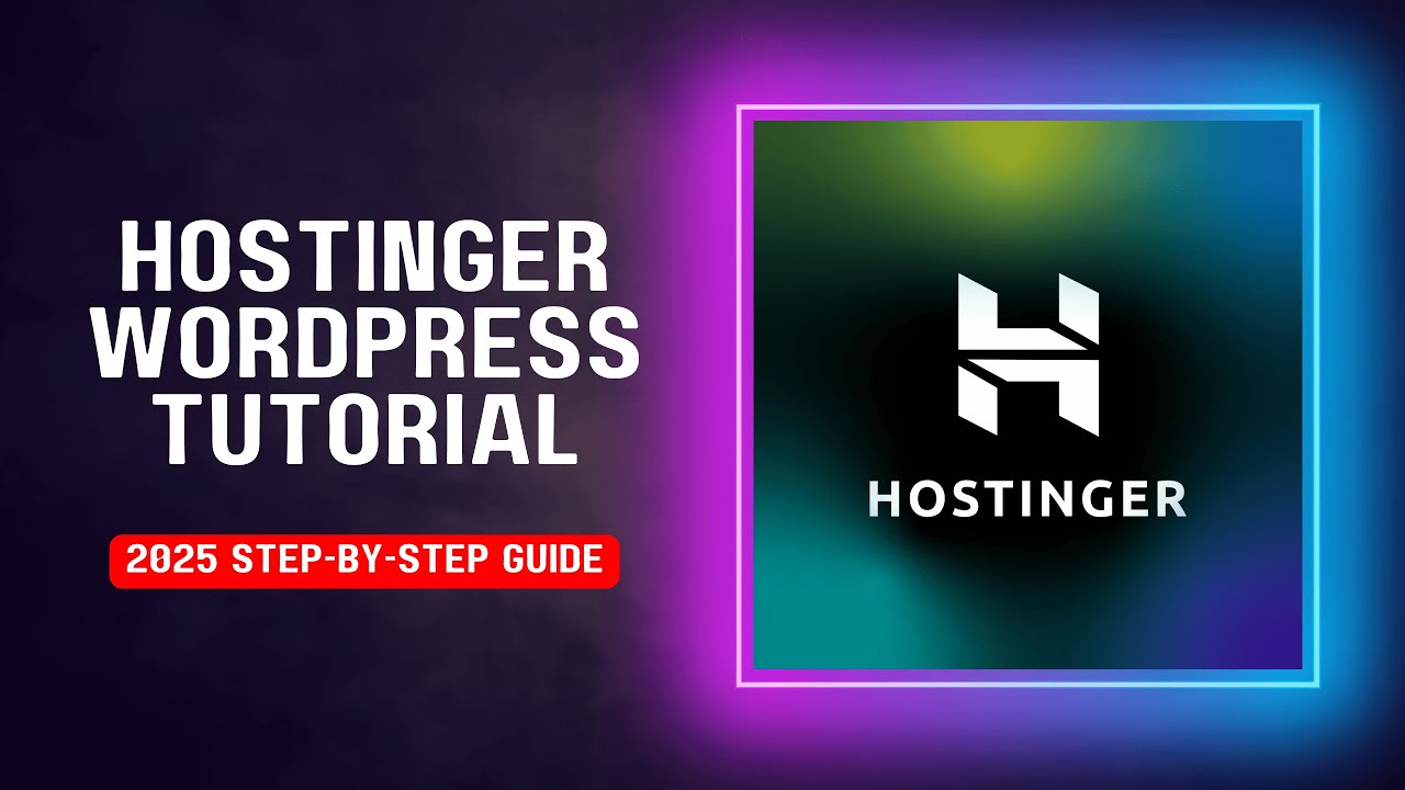 Hostinger WordPress Tutorial 2025: Build Your Website Fast! - YouTube
