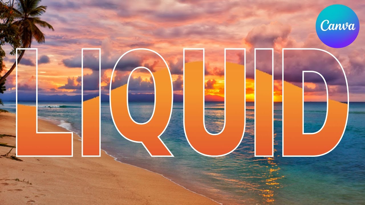 Creating Liquid Text Animation in Canva: Step-by-Step Guide - YouTube