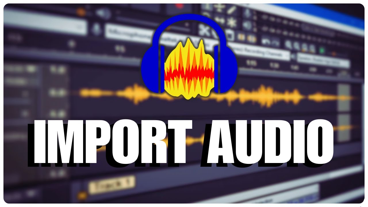 How to Import Audio in Audacity 2025? - YouTube