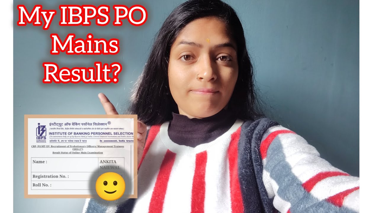 My IBPS PO Mains Result 🤔? First Mains experience 📈📉 #banking #youtube ...