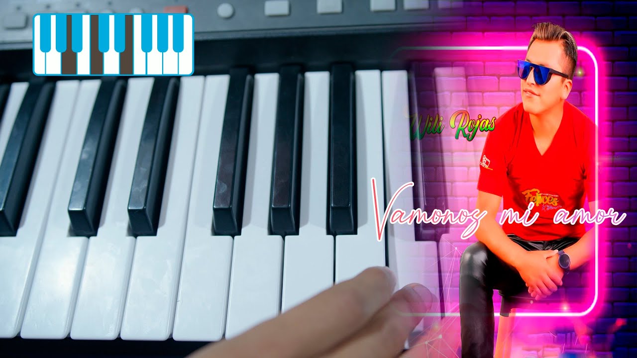 TUTORIAL | Vamonos mi amor - Wili Rojas - YouTube