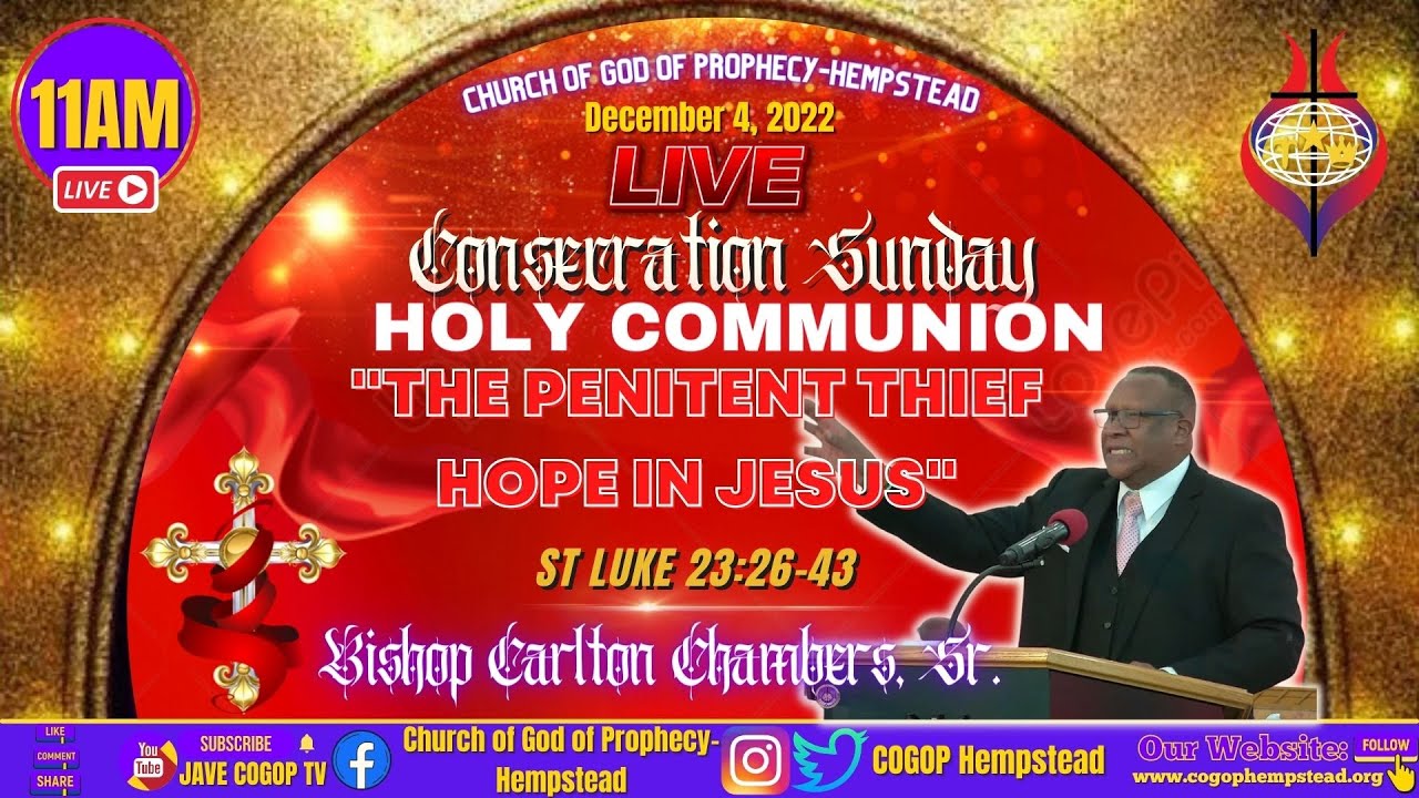Consecration Sunday - 12/4/2022 | 11AM | HOLY COMMUNION | Bishop ...