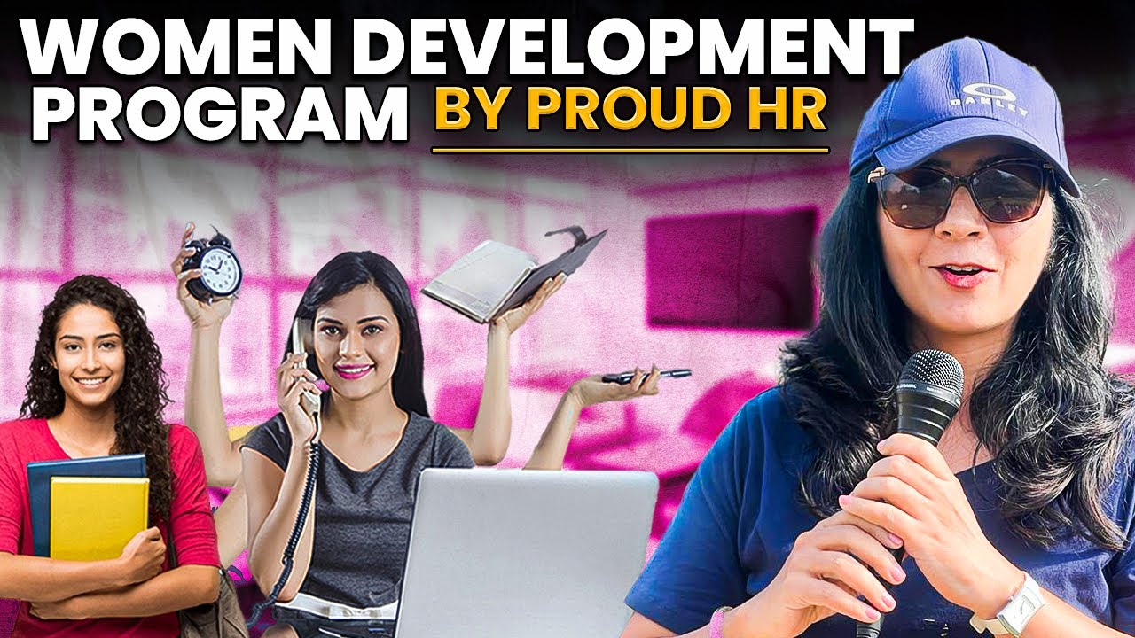 Empowering Women in the Workplace: Proud HR's Development Program - YouTube