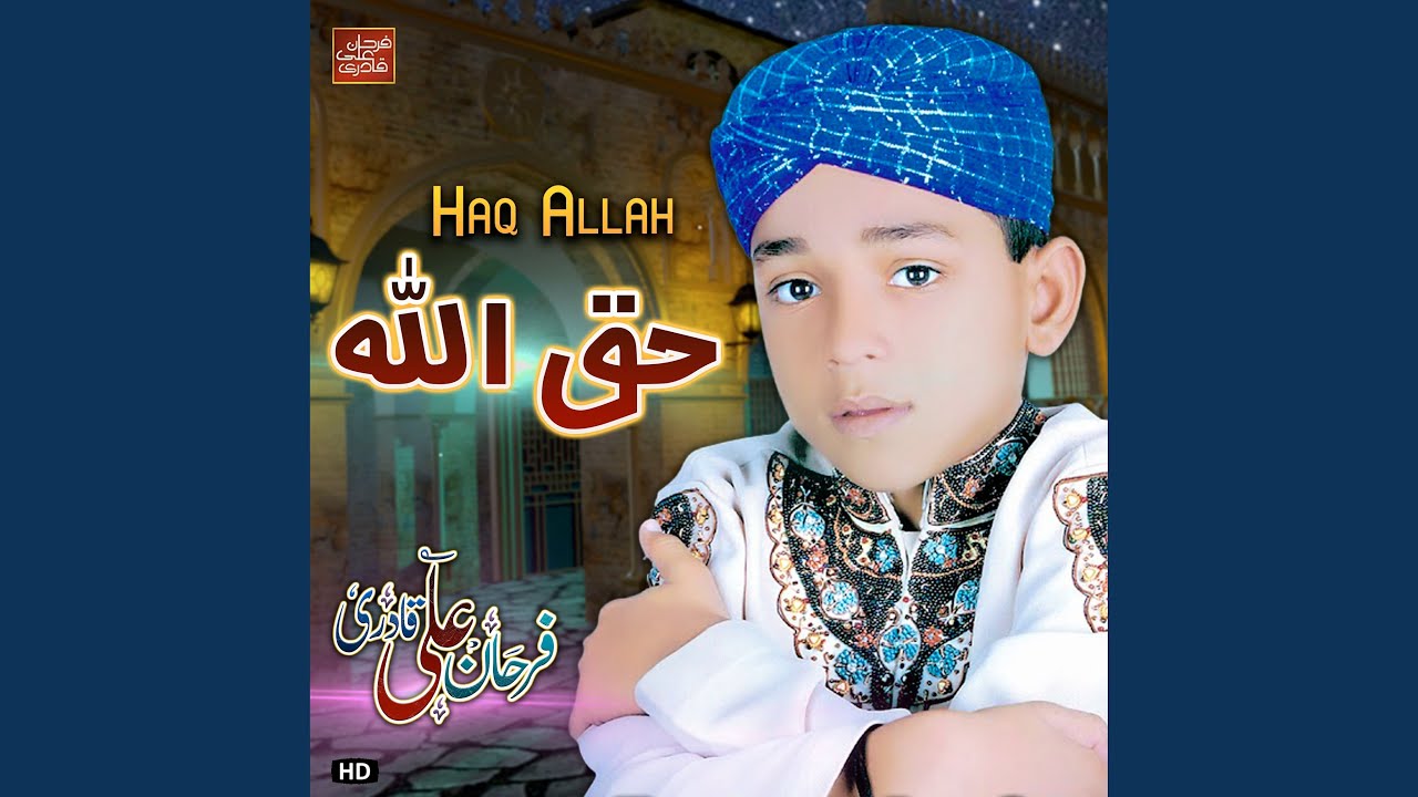 Haq Allah - YouTube